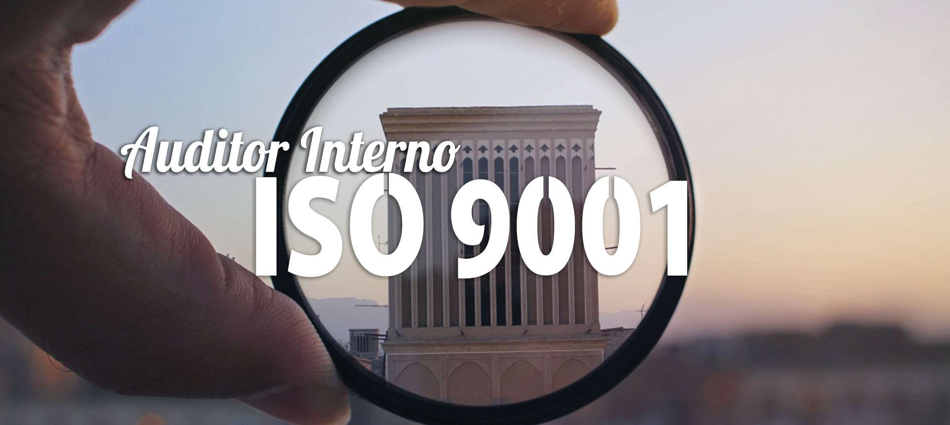 Auditor Interno ISO 9001 | Curso Certificado Online